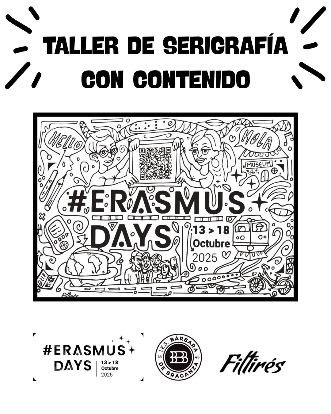 Taller de Serigrafía con contenido exclusivo/ Screen-printing workshop ...